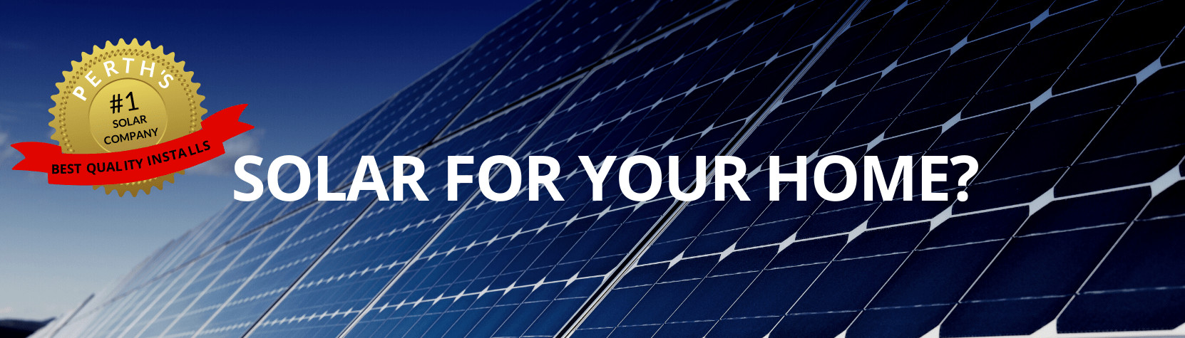 Solar Energy Perth | Perth Solar Force